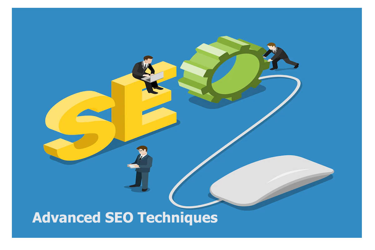 Advanced SEO Techniques Advanced SEO Techniques
